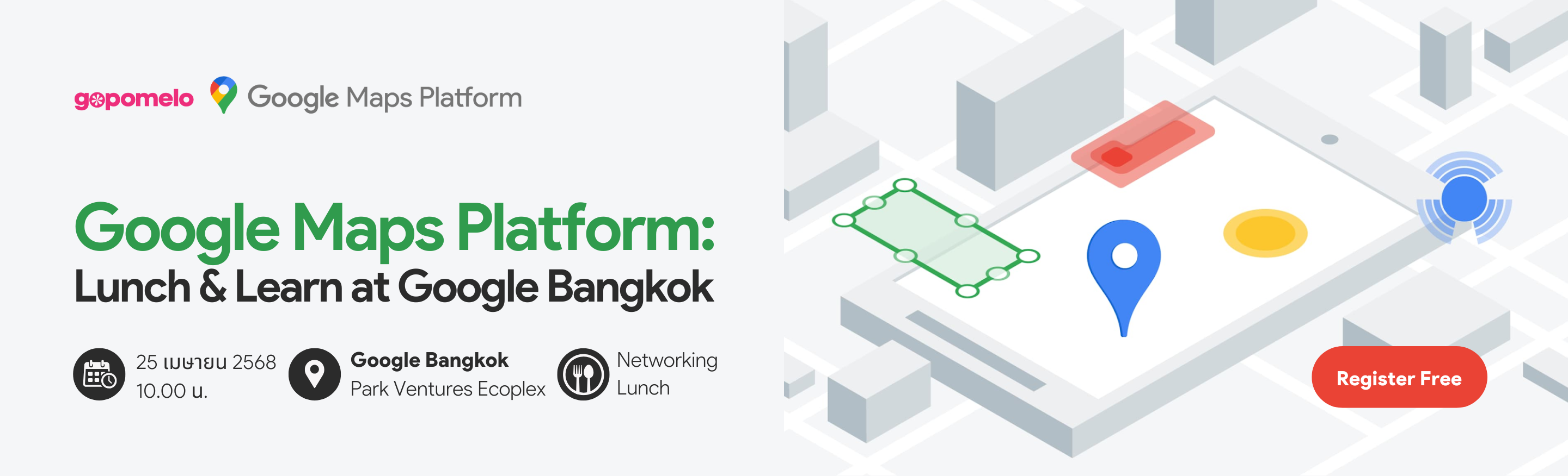 Google Maps Platform: Lunch & Learn at Google Bangkok